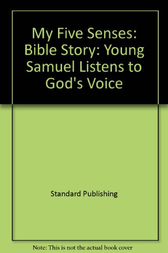 My Five Senses: Bible Story: Young Samuel Listens to God's Voice (Old ...