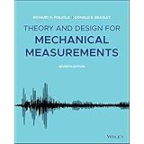 Theory and Design for Mechanical Measurements: Figliola, Richard S., Beasley, Donald E ...