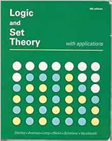 Logic and Set Theory with Applications: various: 9780916060091: Amazon ...