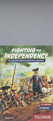 Fighting for Independence: An Interactive American Revolution Adventure ...