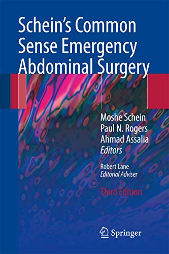 Schein's Common Sense Emergency Abdominal Surgery: An Unconventional ...