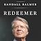 Redeemer: The Life of Jimmy Carter: Randall Balmer: 9780465029587 ...