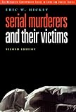 Serial Murderers and their Victims: Eric W. Hickey: 9780495600817 ...