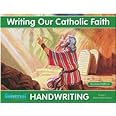 Writing Our Catholic Faith Handwriting, Grade 1: 9781931181792: Amazon ...