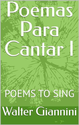 Poemas Para Cantar I: POEMS TO SING - eBook, Resumo, Ler Online e PDF - por Giannini, Walter
