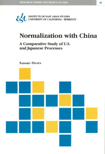 Normalization With China: A Comparative Study of U.S. and Japanese ...