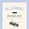 Dr. Eleanor's Book of Common Ants: Spicer Rice, Eleanor, Wild, Alex ...