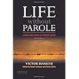 Life Without Parole: Living and Dying in Prison Today: Hassine, Victor ...