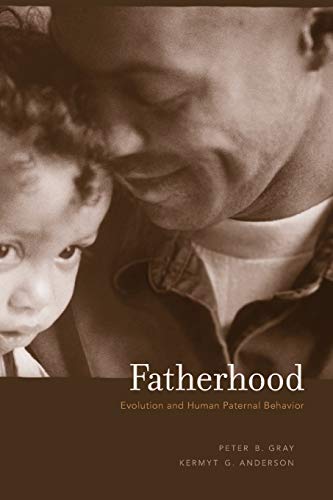 Amazon.com: Fatherhood: Evolution and Human Paternal Behavior ...