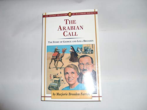 Mua The Arabian Call: The Story of George and Lola Breaden (Jaffray ...