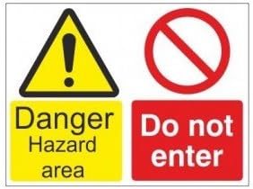 10 x Danger Hazard Area Do Not Enter Multi Purpose Signs 600mm x 450mm ...