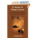 Evidence of Things Unseen - Kindle edition by Joseph Herrin. Religion & Spirituality Kindle ...