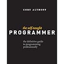 The Self-Taught Programmer: The Definitive Guide to Programming ...