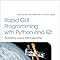 Rapid GUI Programming with Python and Qt: The Definitive Guide to PyQt Programming: Summerfield ...