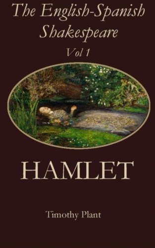 Amazon.com: The English-Spanish Shakespeare - Vol 1: Hamlet ...