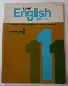 Lado English Series: Workbook 1: Robert Lado: Amazon.com: Books