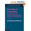 Amazon.com: Exercises in Probability: A Guided Tour from Measure Theory to Random Processes, via ...