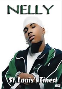 Amazon.com: Nelly: St. Louis's Finest: Nelly: Movies & TV
