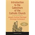 Introduction to the Catechism of the Catholic Church: Schoenborn ...