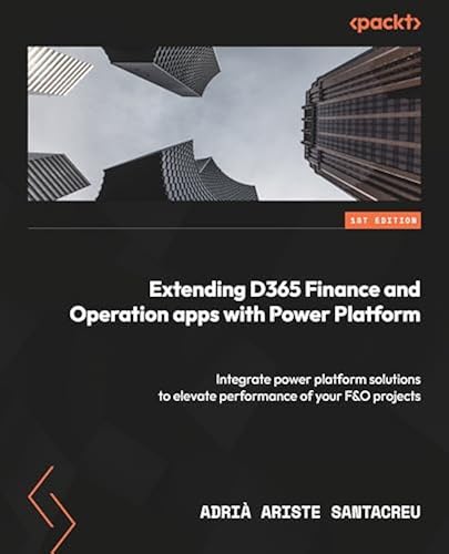 Extending D365 Finance and Operation apps with Power Platform ...