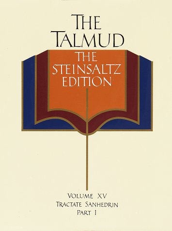 The Talmud vol. 15: The Steinsaltz Edition : Tractate Sanhedrin, Part 1 ...