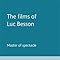 The films of Luc Besson: Master of spectacle: Susan Hayward, Phil ...