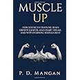 Muscle Up: How Strength Training Beats Obesity, Cancer, and Heart ...