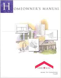 Homeowners Manual: Canada Mortgage And Housing Corporation, CMHC ...