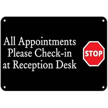 Amazon.com : All Appointments Please Check-in at Reception Desk Stop ...