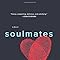 Soulmates: A Novel: Jessica Grose: 9780062391575: Amazon.com: Books