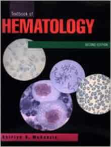 Textbook of Hematology: 9780683180169: Medicine & Health Science Books ...