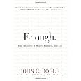 Enough: True Measures of Money, Business, and Life: Bogle, John C ...