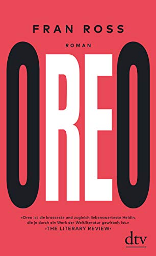 Oreo: Roman: Ross, Fran: 9783423281973: Amazon.com: Books