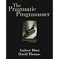The Pragmatic Programmer: From Journeyman to Master: Hunt, Andrew ...
