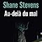 Amazon.fr - Au-delà du mal - Stevens, Shane, Baude, Clément - Livres