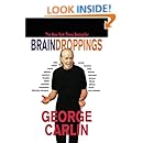 Brain Droppings: George Carlin: 9780786863136: Amazon.com: Books