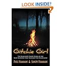 Gitchie Girl: The Survivor's Inside Story of the Mass Murders that ...