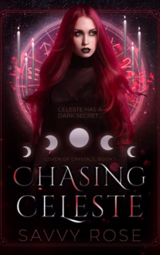 Chasing Celeste: Coven of Crystals: Book One: Rose, Savvy: 9781737138549: Amazon.com: Books
