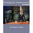 Writing for Professionals: The Definitive Handbook for Gaining More ...