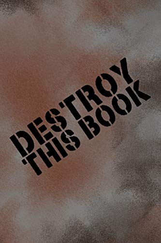 Amazon.com: Destroy This Book: Quirky prompts inspire young adults or ...