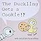 The Duckling Gets a Cookie!? (Pigeon series) (Pigeon, 5): Willems, Mo ...