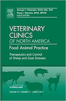 Therapeutics and Control of Sheep and Goat Diseases, An Issue of ...