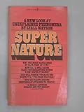 Super Nature: Lyall Watson: 9780385007443: Amazon.com: Books