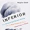 Amazon.com: Inferior: How Science Got Women Wrong-and the New Research ...