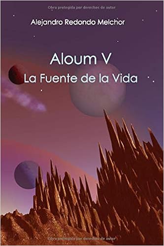 Aloum V: La Fuente de la Vida