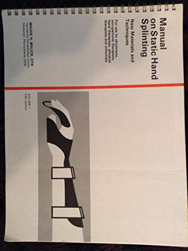 Manual on Static Hand Splinting: New Materials and Techniques | Amazon ...
