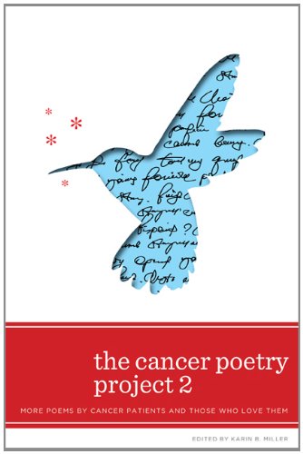 The Cancer Poetry Project 2: More Poems by Cancer Patients and Those ...