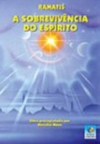 A Sobrevivencia Do Espirito PDF Ramatis (Espirito)