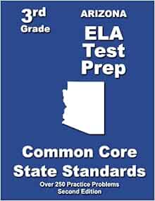 Arizona 3rd Grade ELA Test Prep: Common Core Learning Standards ...