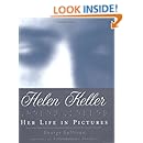Helen Keller: Her Life in Pictures: George Sullivan: 9780439918152 ...